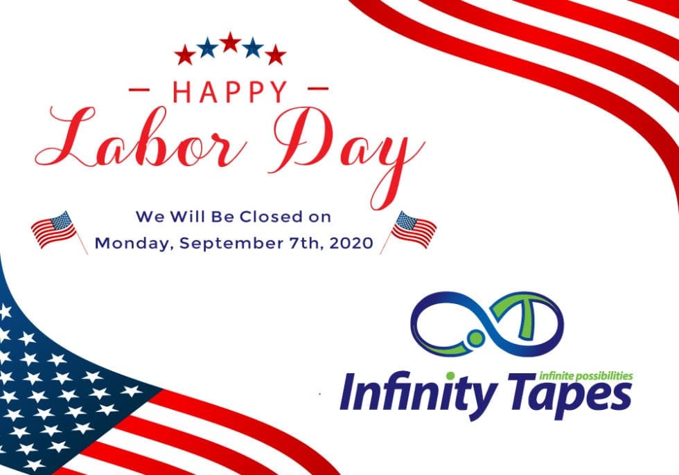 In Observance of Labor Day, Infinity Tapes will be closed on Monday ...